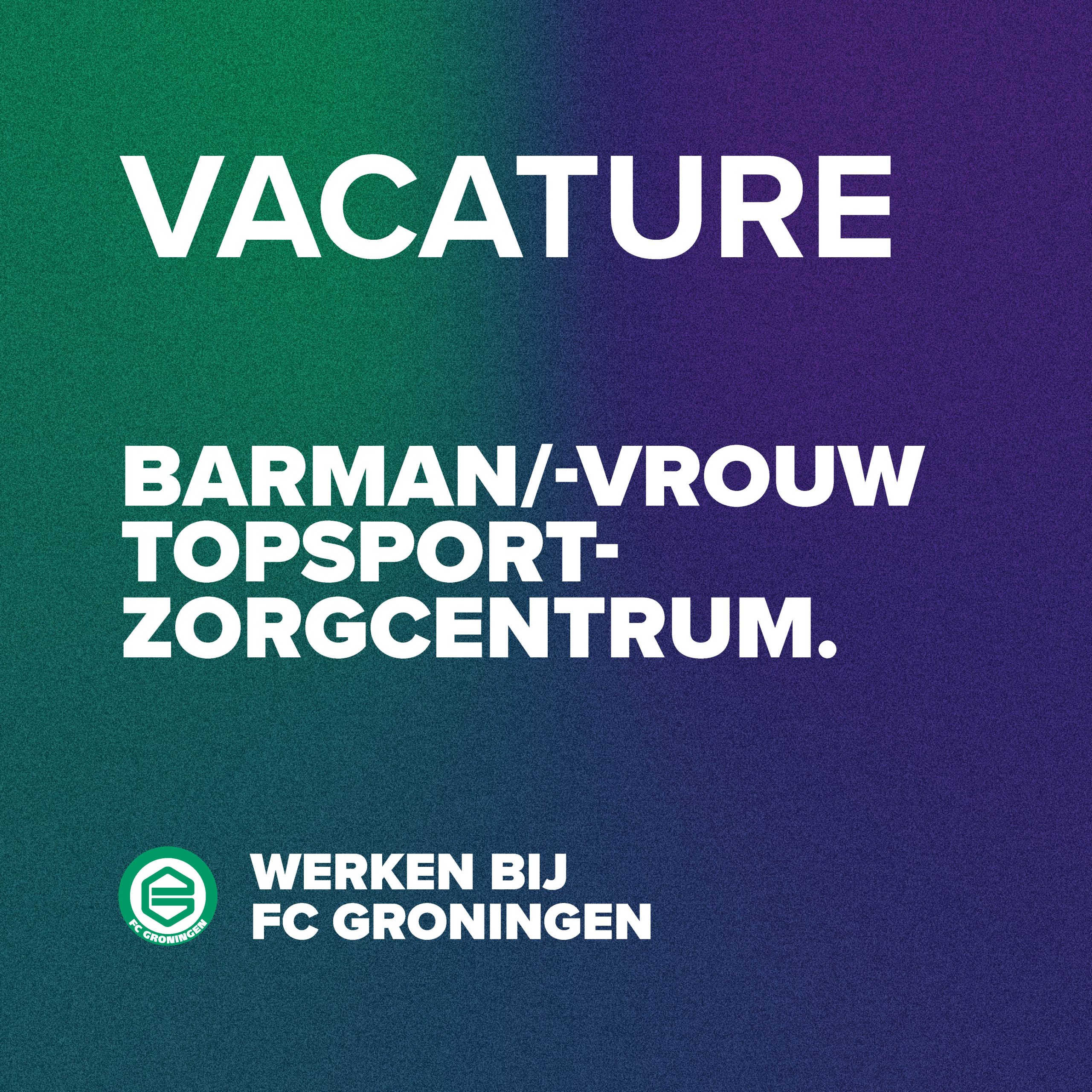 Barman/-vrouw TopsportZorgCentrum - FC Groningen